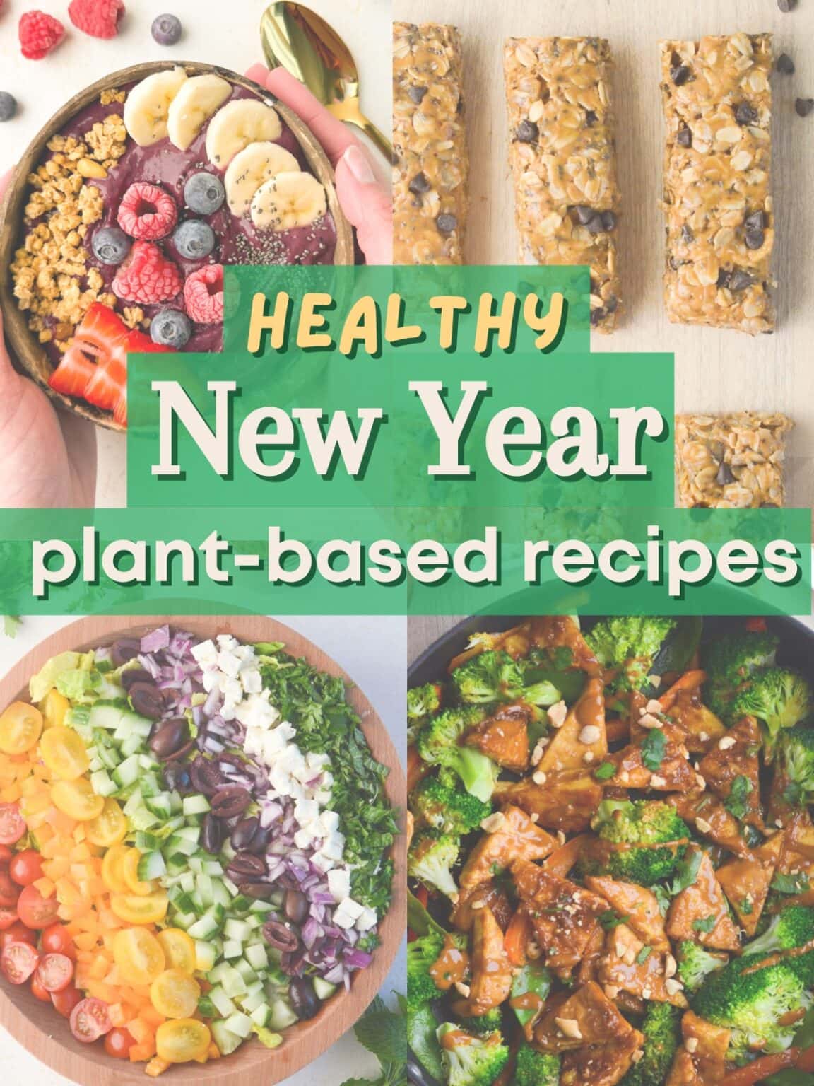 Kickstart Your New Year with 30+ Healthy Recipes - Naturallie Plant-Based